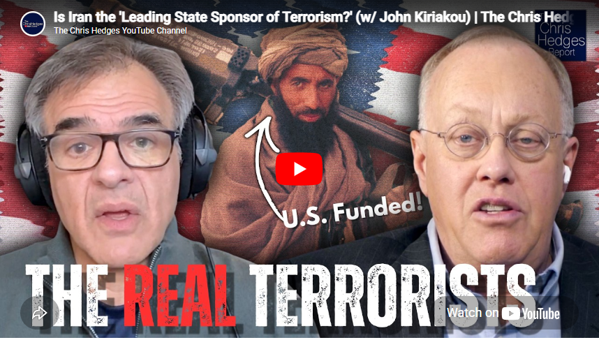 Hedges Report: The ‘Leading State Sponsor of Terrorism’ – Consortium News